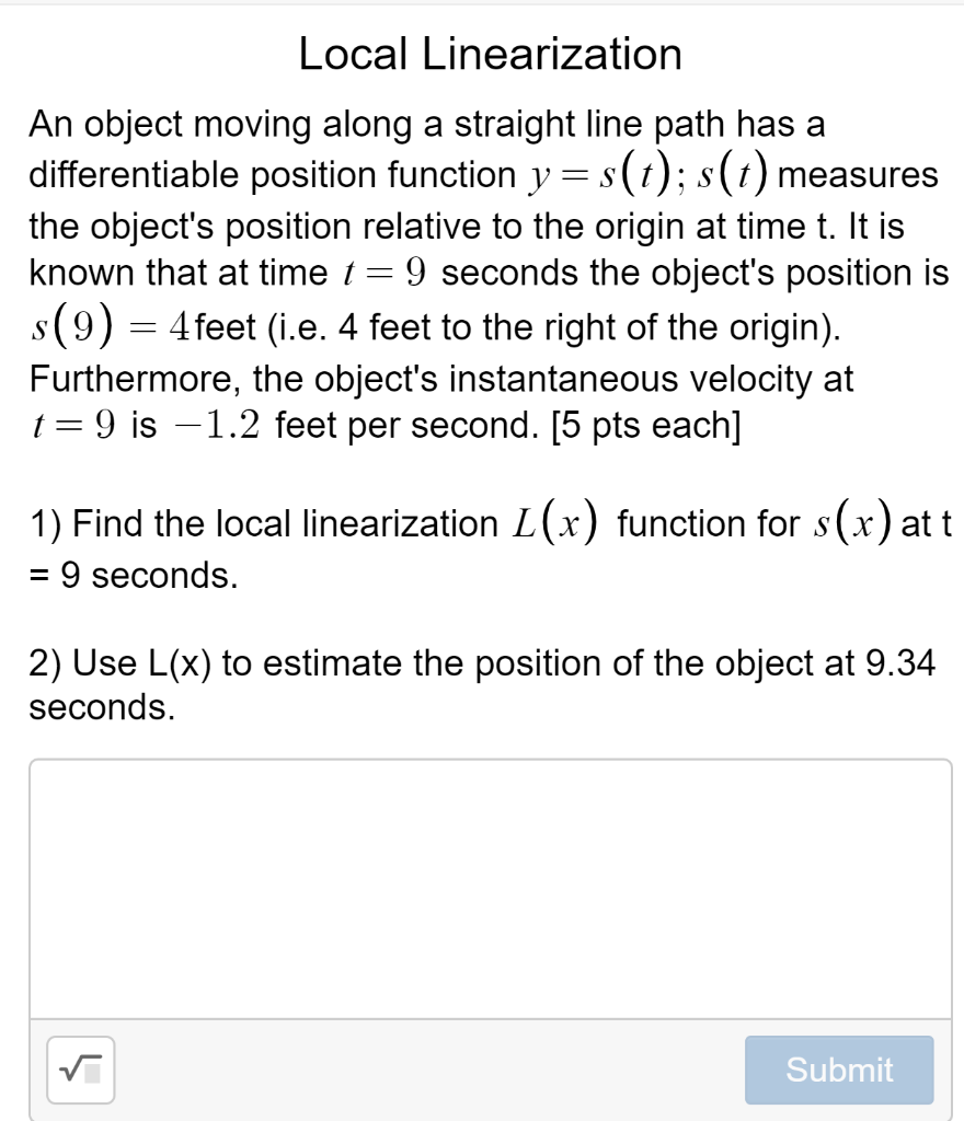 Solved Local Linearization An object moving along a straight | Chegg.com