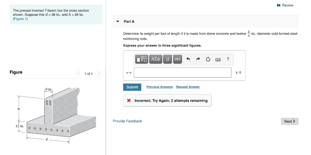 Solved Review The precast inverted T-beam has the cross | Chegg.com