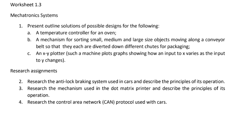 Solved Worksheet 1.3 Mechatronics Systems 1. Present outline | Chegg.com