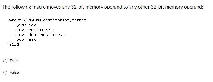 Solved The following macro moves any 32-bit memory operand | Chegg.com