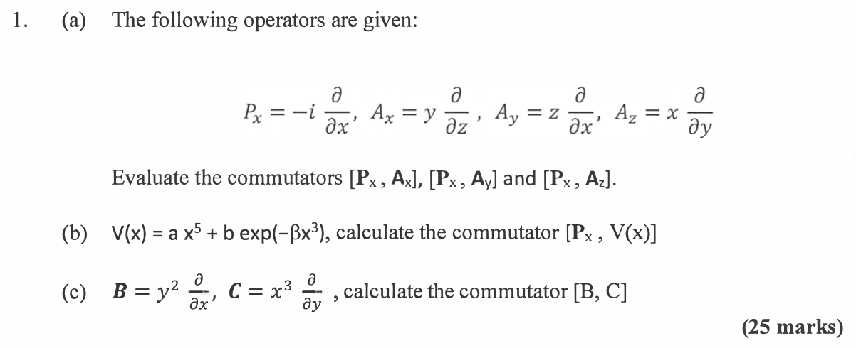 Solved 1. (a) The following operators are given: a a a Px = | Chegg.com