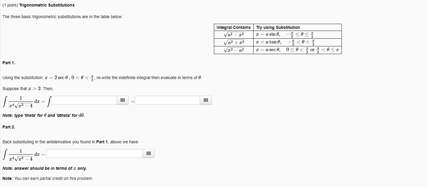 Solved (1 point) Trigonometric Substitutions The three basic | Chegg.com