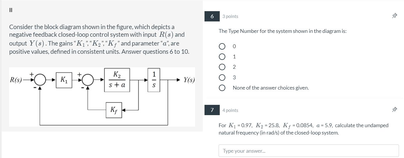 Solved II 6 3 points 103 The Type Number for the system | Chegg.com