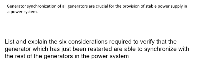 Solved Generator synchronization of all generators are | Chegg.com