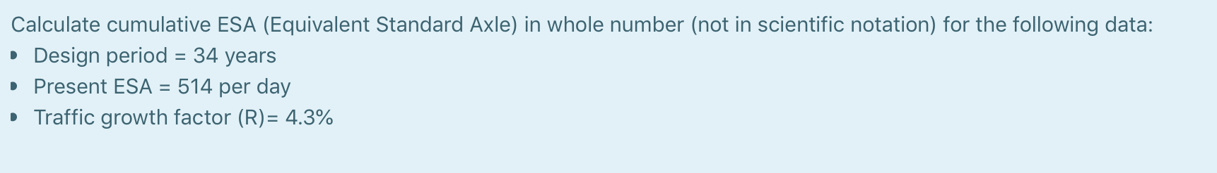 Solved Calculate cumulative ESA (Equivalent Standard Axle) | Chegg.com