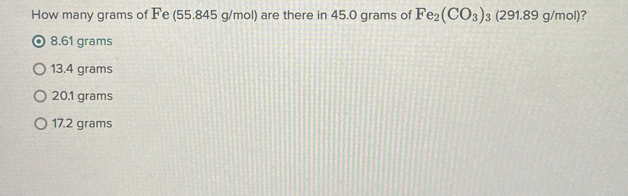 Solved How many grams of Fe (55.845 g/mol) are there in 45.0 | Chegg.com