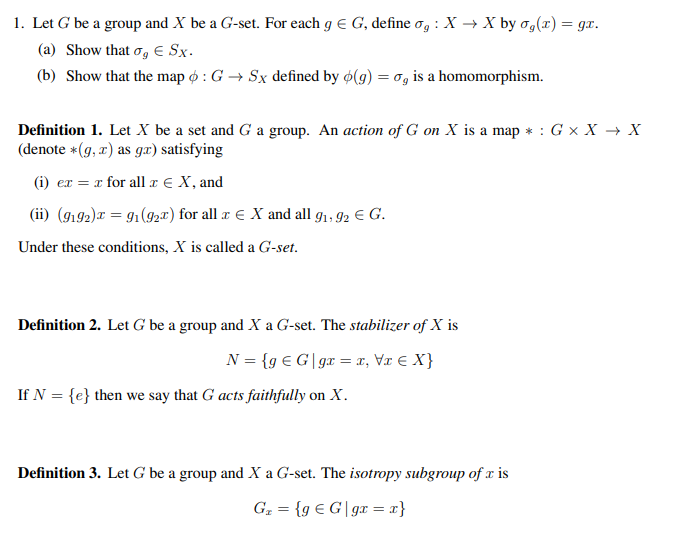 Solved 1 Let G Be A Group And X Be A G Set For Each G € G