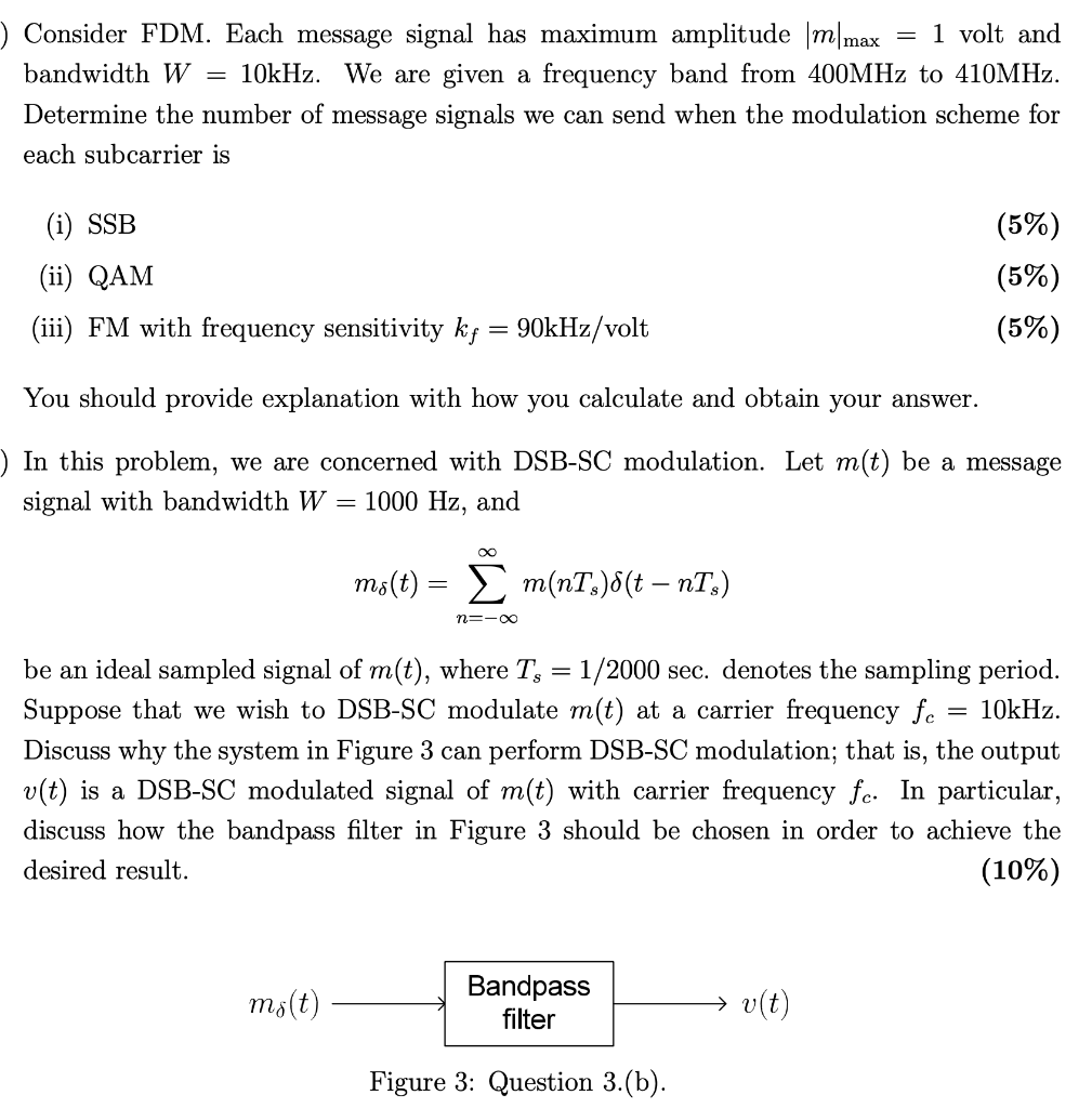 Solved = ) Consider FDM. Each message signal has maximum | Chegg.com