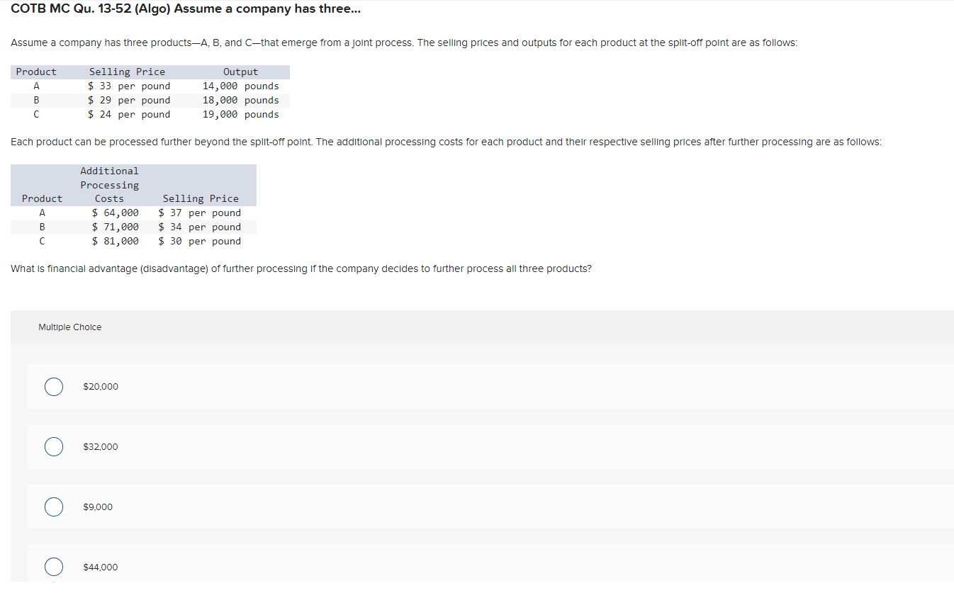 Solved COTB MC Qu. 13-52 (Algo) Assume a company has | Chegg.com