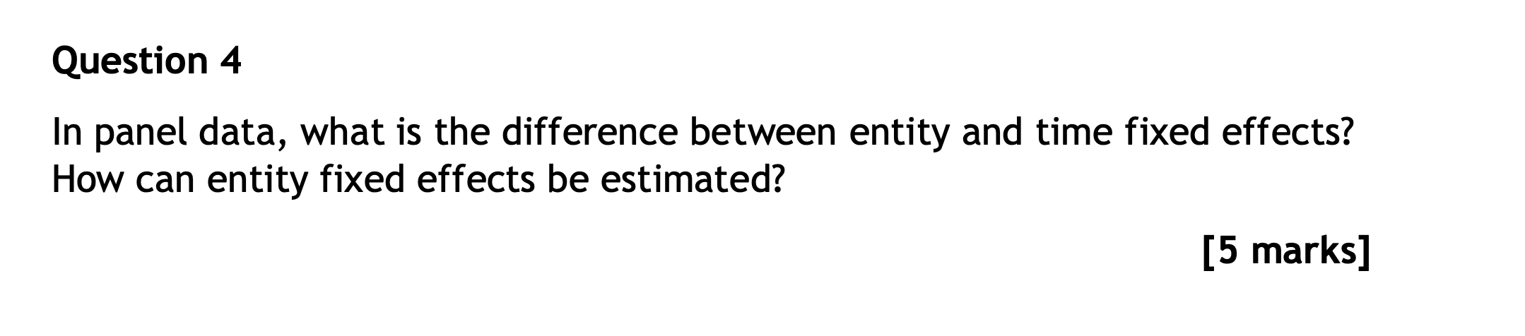 Solved Question 4 In panel data, what is the difference | Chegg.com