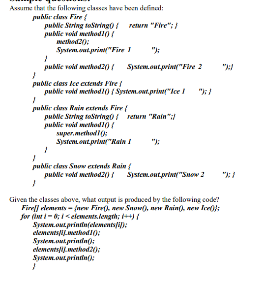 Solved ");} Assume that the following classes have been | Chegg.com