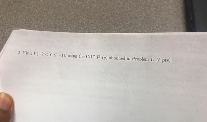 Solved Cumulative Distribution Function (CDF) and | Chegg.com