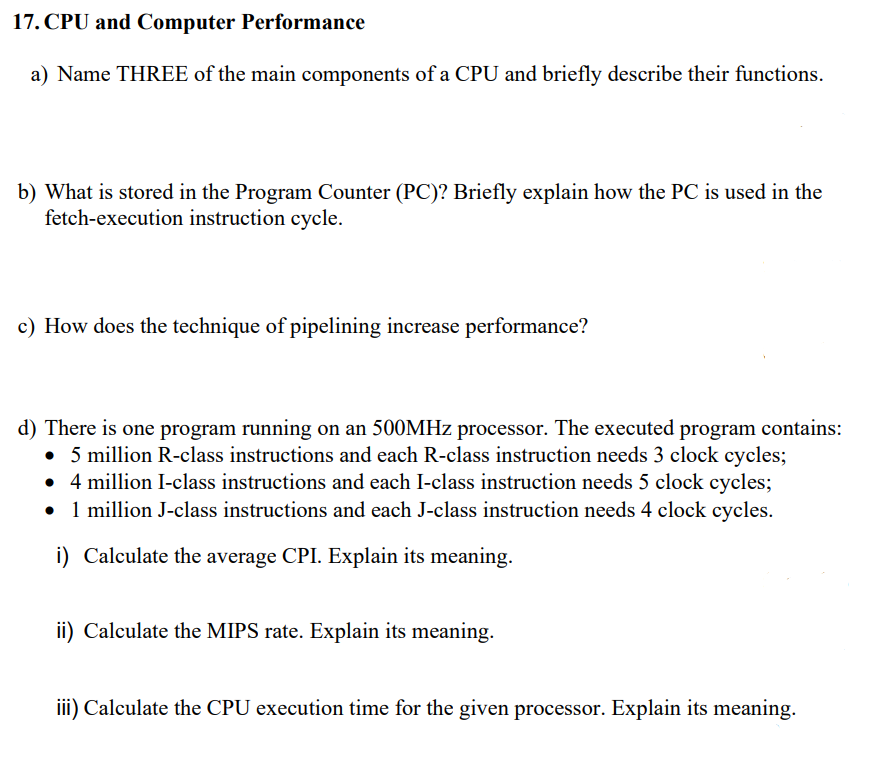 Solved 17. CPU and Computer Performance a) Name THREE of the | Chegg.com