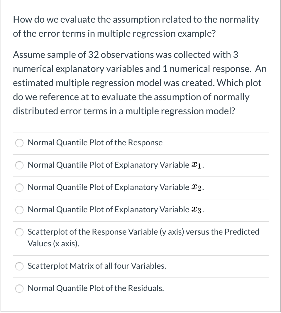 Solved How do we evaluate the assumption related to the | Chegg.com