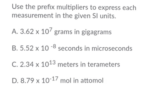 Solved Use the prefix multipliers to express each | Chegg.com