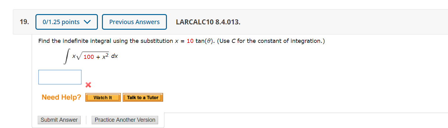 Solved Find the indefinite integral using the substitution x | Chegg.com