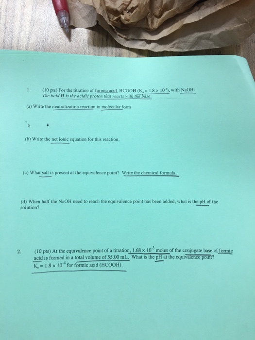 Solved 1. (10pts) For the titration of formic acid. HCOOH | Chegg.com