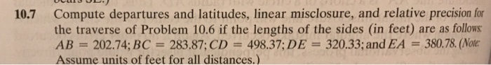 Compute departures and latitudes, linear misclosure, | Chegg.com