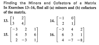 Solved Finding the Minors and Cofactors of a Matrix In | Chegg.com