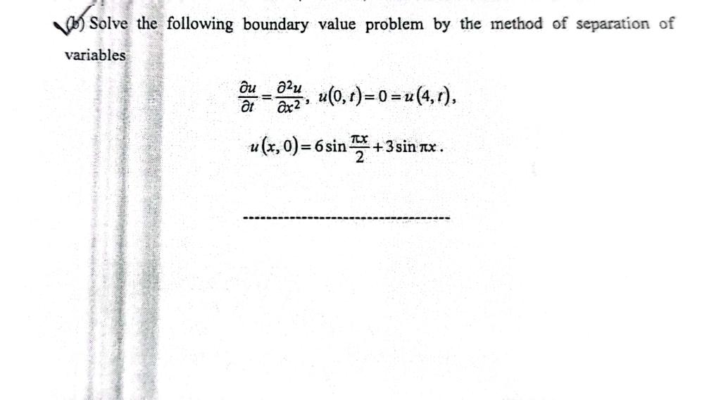 Solved (b) Solve the following boundary value problem by the | Chegg.com