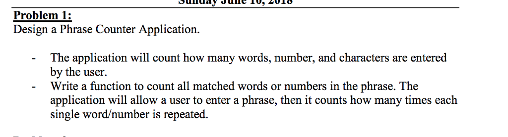 Solved Problem 1 Design a Phrase Counter Application. The | Chegg.com