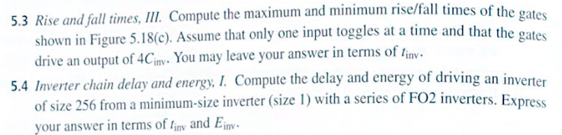 minimum rise/fall times of the gates 5.3 Rise and | Chegg.com