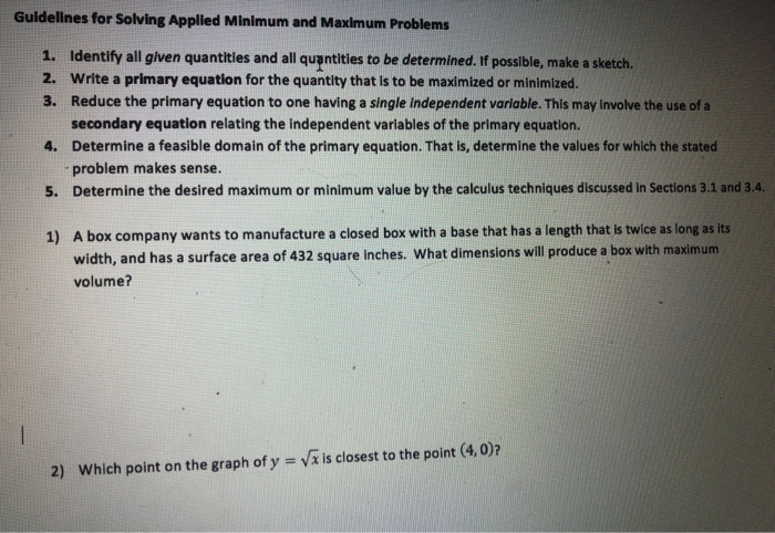 Solved Guidelines for Solving Applied Minimum and Maximum | Chegg.com