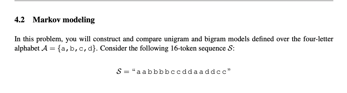 Solved 4.2 Markov modeling In this problem, you will | Chegg.com