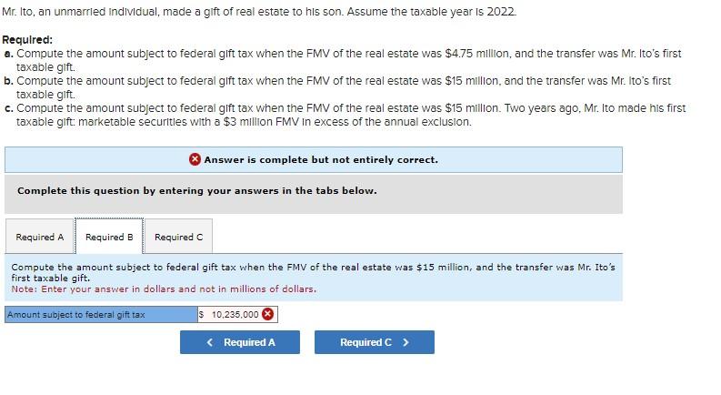 Solved Mr. Ito, an unmarried indlvidual, made a glft of real | Chegg.com