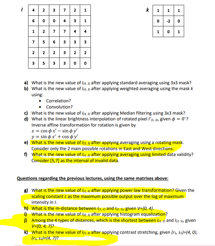 Solved a) What is the new value of I(4,3) after applying | Chegg.com