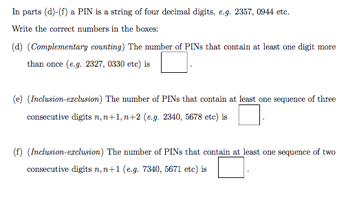 Solved In parts (d)-(f) a PIN is a string of four decimal | Chegg.com