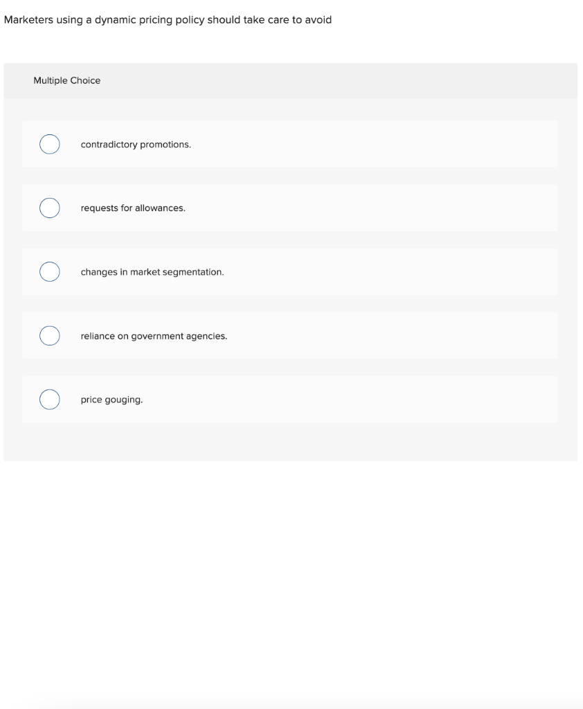 Solved Marketers using a dynamic pricing policy should take | Chegg.com