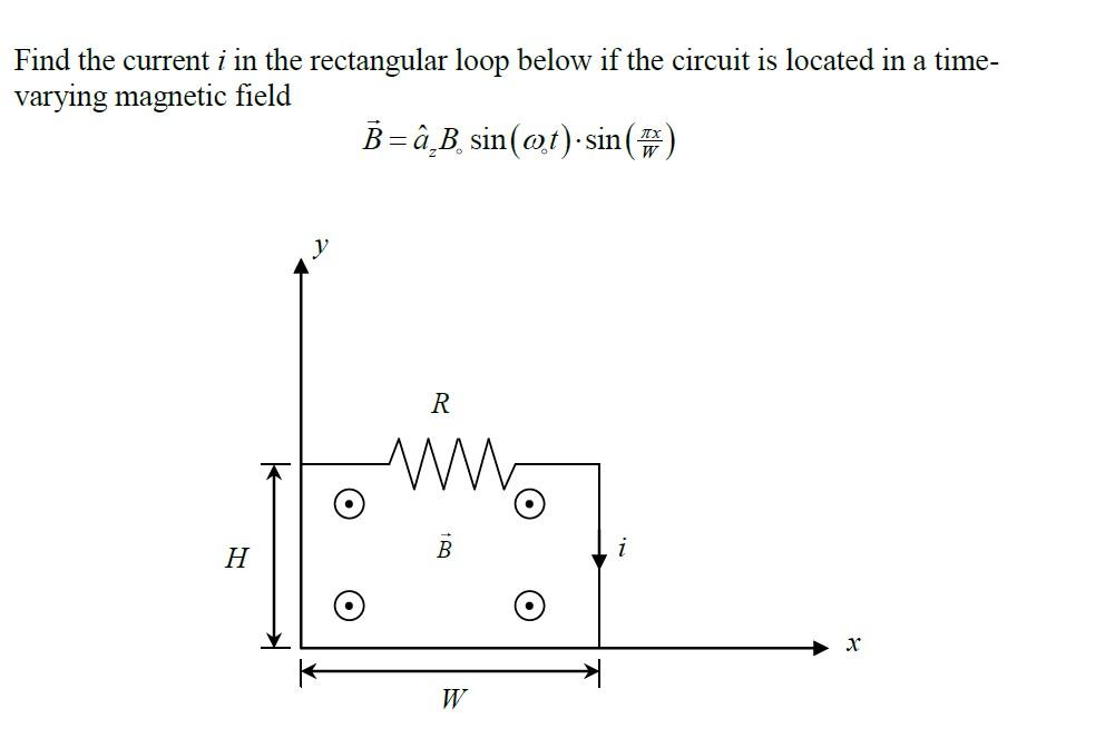 Solved Find the current i in the rectangular loop below if | Chegg.com