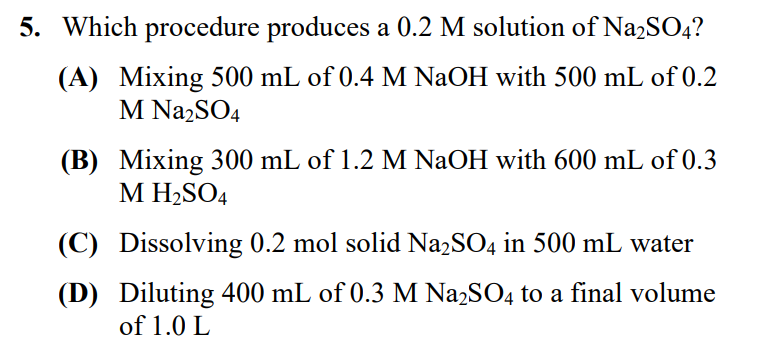 Solved 5. Which procedure produces a 0.2M solution of Na2SO4 | Chegg.com