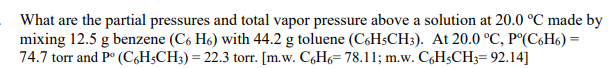 Solved What are the partial pressures and total vapor | Chegg.com