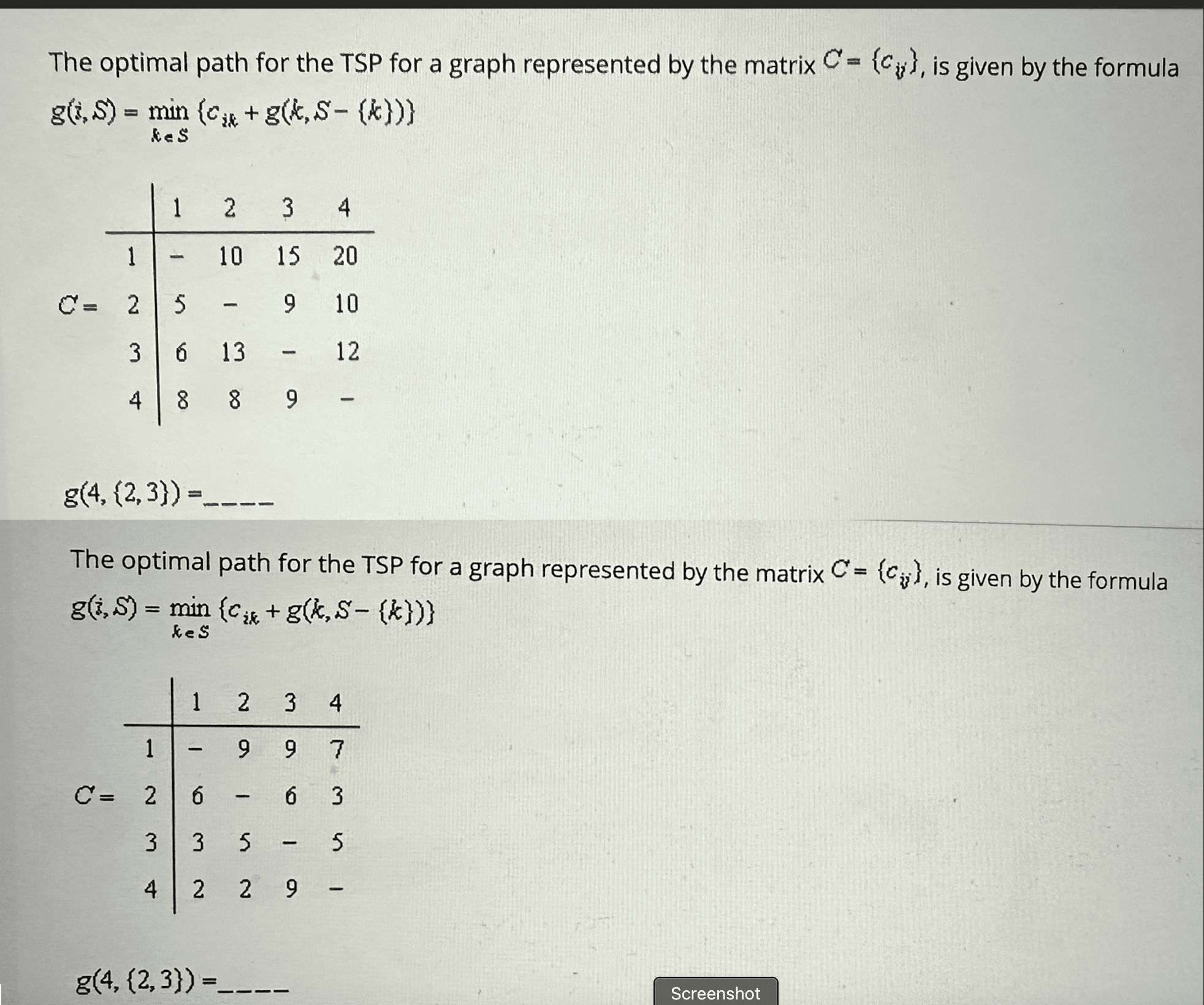 Solved The optimal path for the TSP for a graph represented | Chegg.com