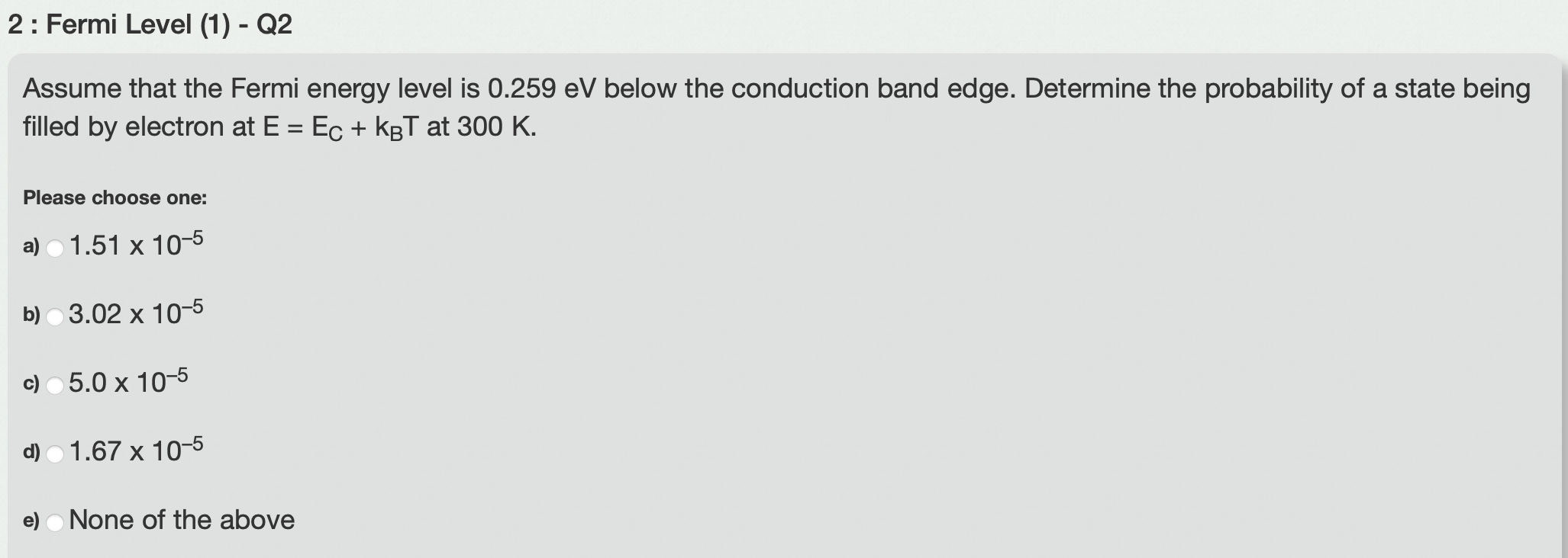 [Solved]: 2 : Fermi Level (1) - Q2 Assume that the Fermi ene