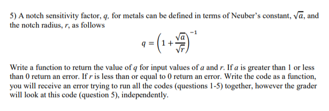 Solved 5) A notch sensitivity factor, q, for metals can be | Chegg.com