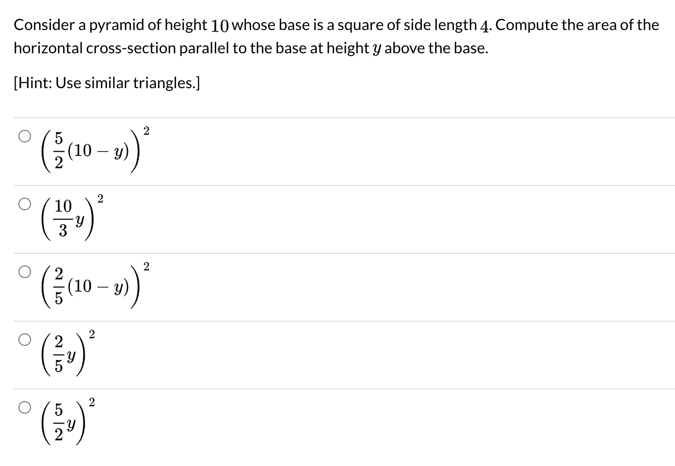 Solved Consider a pyramid of height 10 whose base is a | Chegg.com