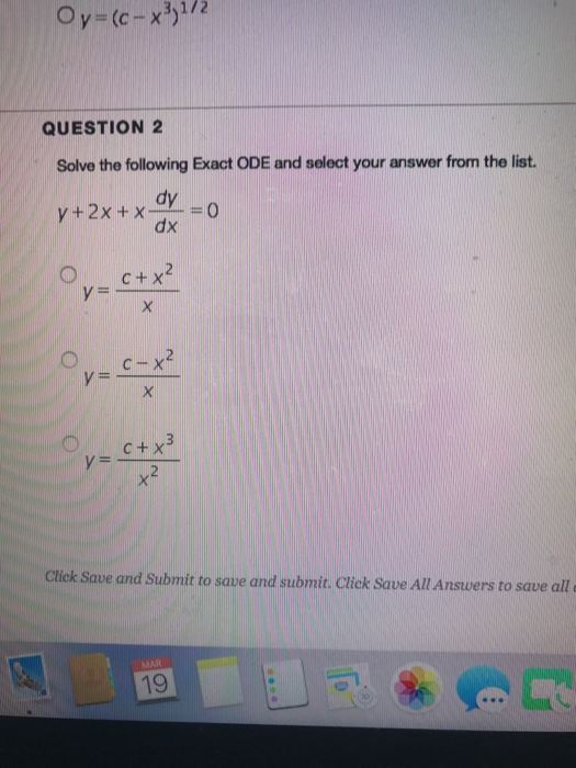 Solved Solve the following Exact ODE and select your answer | Chegg.com