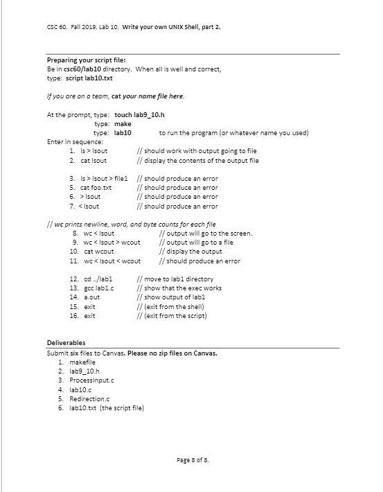 CSC 60. Fall 2019. Lab 10. Write your own UNIX Shell, | Chegg.com