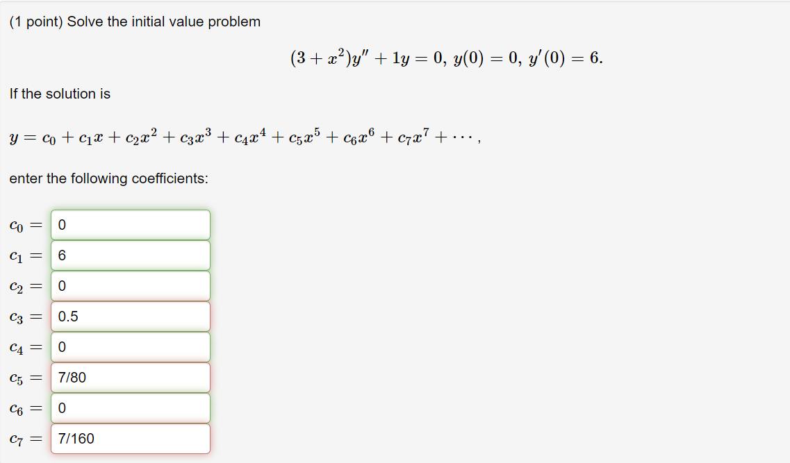 Solved (1 point) Solve the initial value problem | Chegg.com