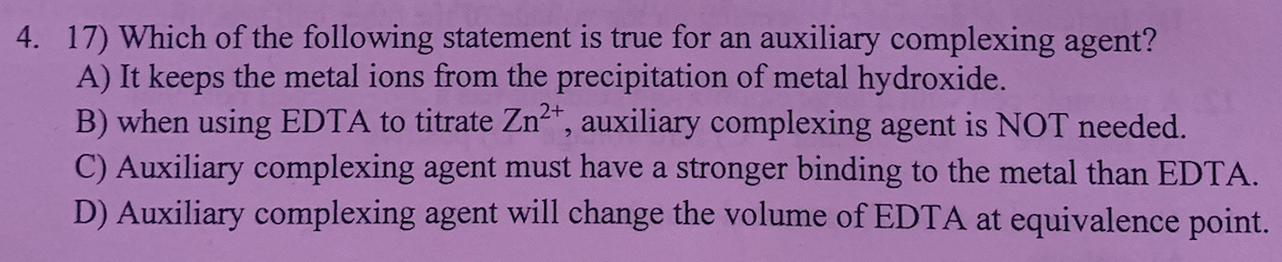 Solved 4. 17) Which of the following statement is true for | Chegg.com