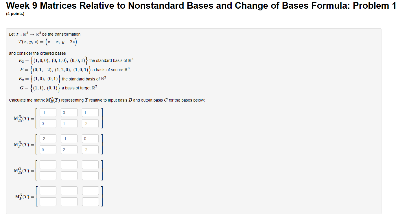 Solved Week 9 Matrices Relative to Nonstandard Bases and | Chegg.com