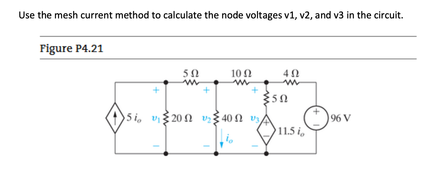 Solved Use the mesh current method to calculate the node | Chegg.com