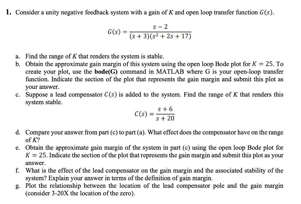 Solved 1. Consider a unity negative feedback system with a | Chegg.com