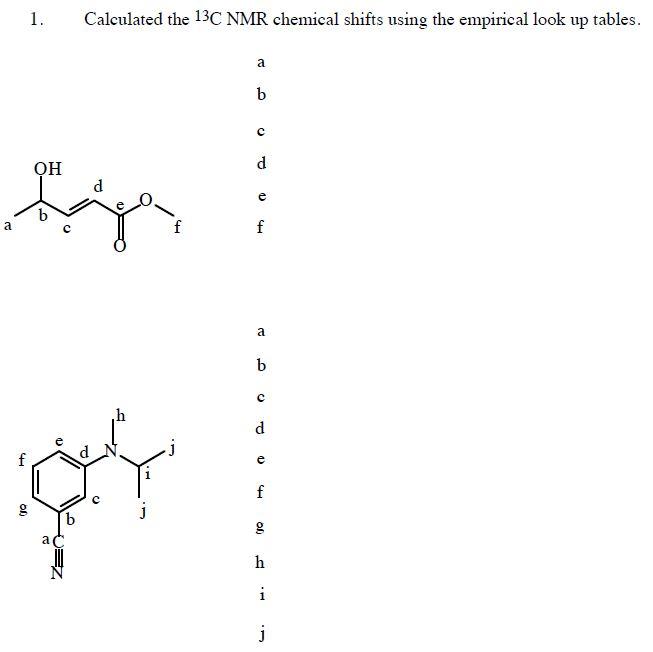 Solved Calculated the 13C NMR chemical shifts using the | Chegg.com