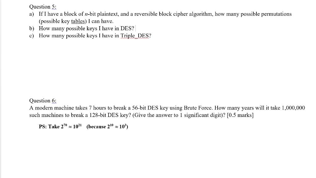 Solved Question 5: a) If I have a block of n-bit plaintext, | Chegg.com