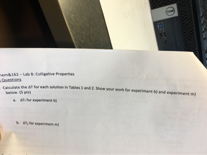 Solved em&162 - Lab 8: Colligative Properties Questions | Chegg.com