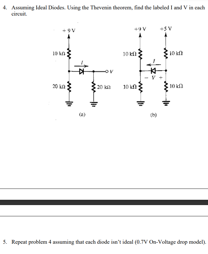 Solved 4. Assuming Ideal Diodes. Using the Thevenin theorem, | Chegg.com